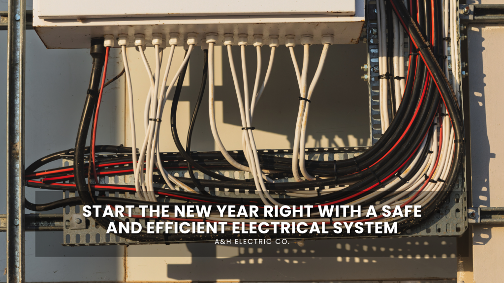 Start the New Year Right with a Safe and Efficient Electrical System ...